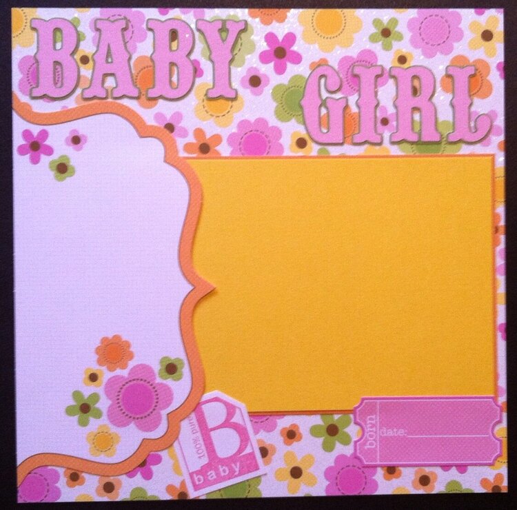 Baby Girl layout - Project Idea - Scrapbook.com